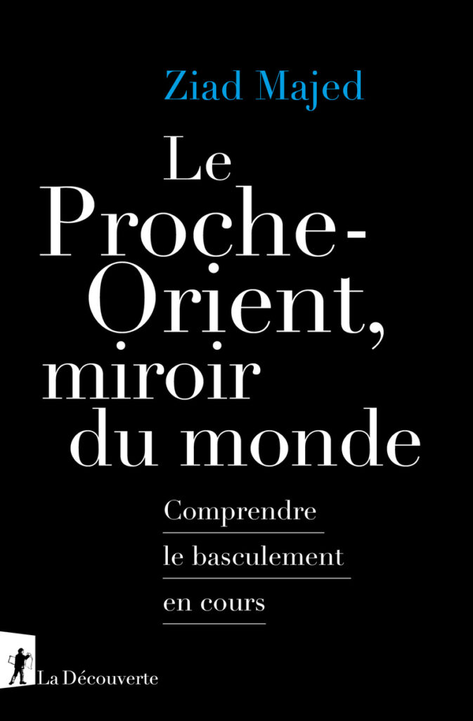 Le Proche-Orient, miroir du monde - CAREP Paris